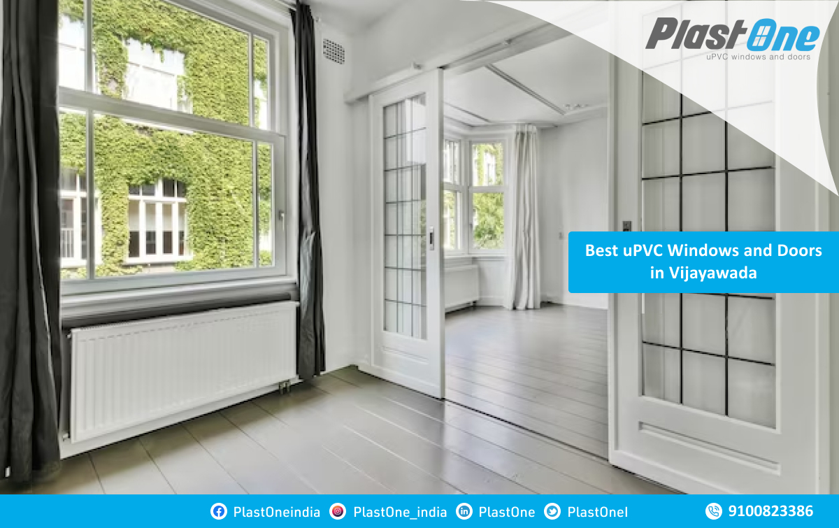 Best uPVC Windows and Doors in Vijayawada - Plastone